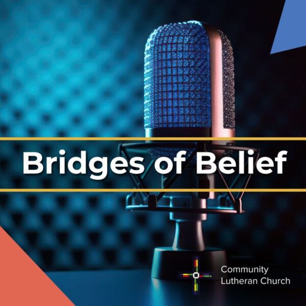 Podcast | Community Lutheran Church